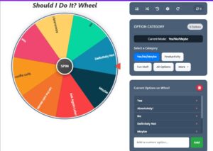 Should I Do It? – Spin The Decision Wheel
